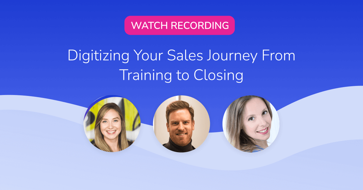 Digitizing Your Sales Journey From Training to Closing